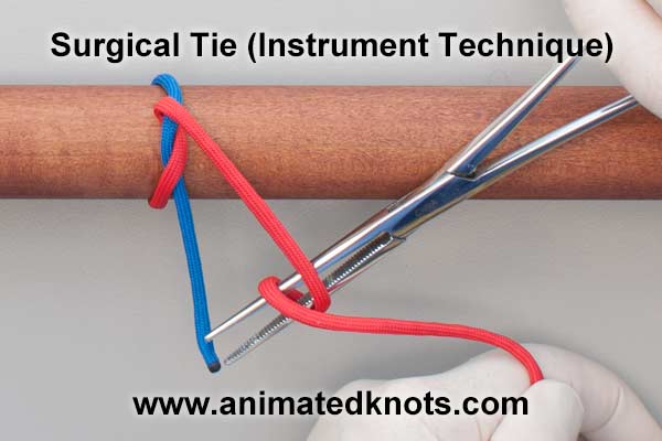 Surgical Tie, Instrument Technique in Knot List Life.